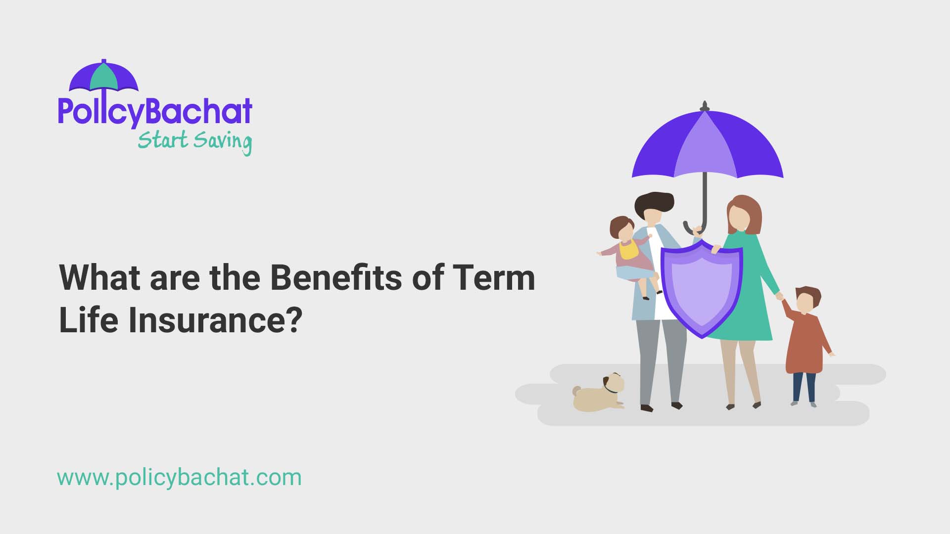 What are the Benefits of Term Life Insurance? - PolicyBachat