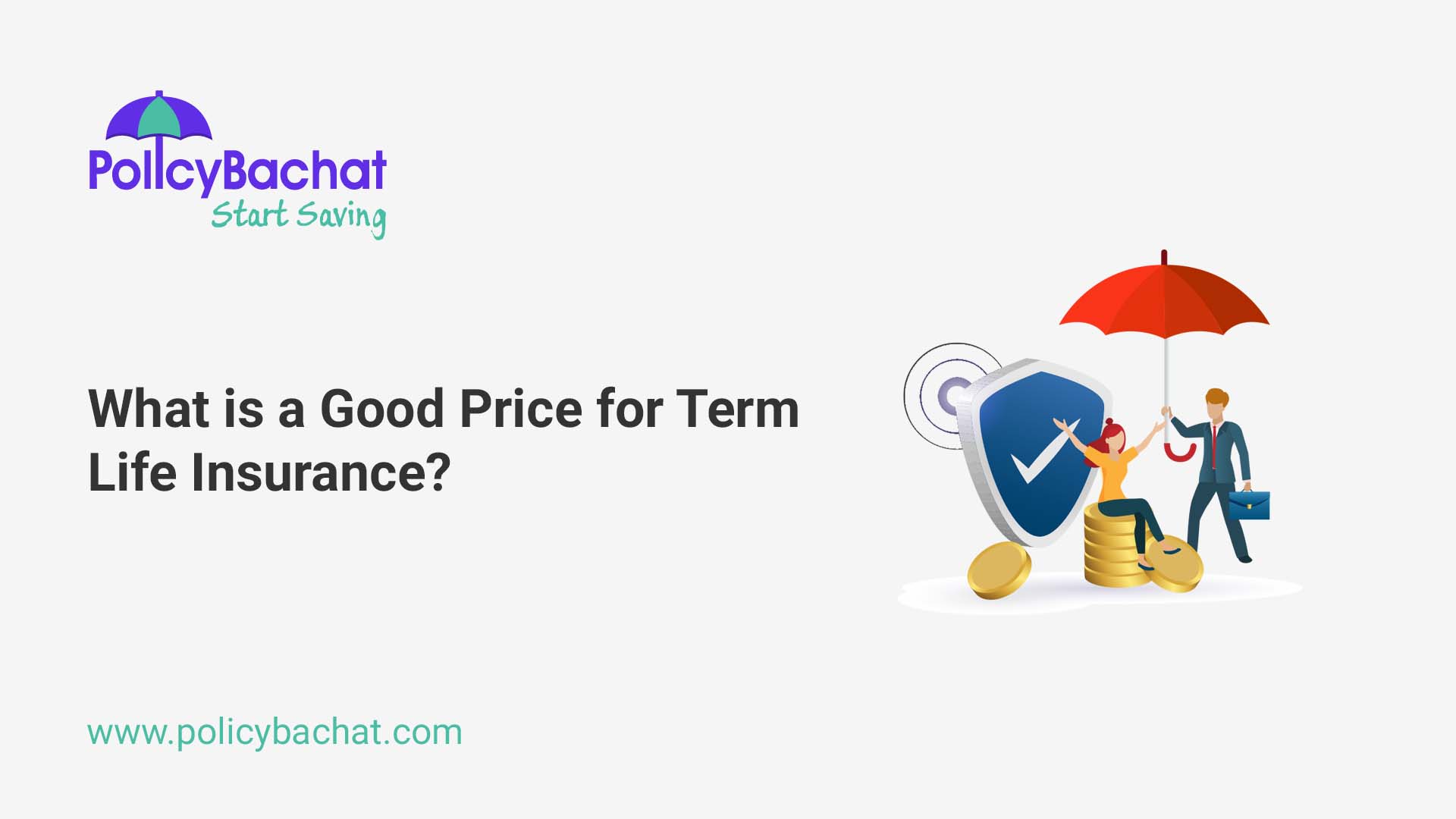 What Is A Good Price For Term Life Insurance PolicyBachat what-is-a-good-price-for-term-life-insurance-policybachat