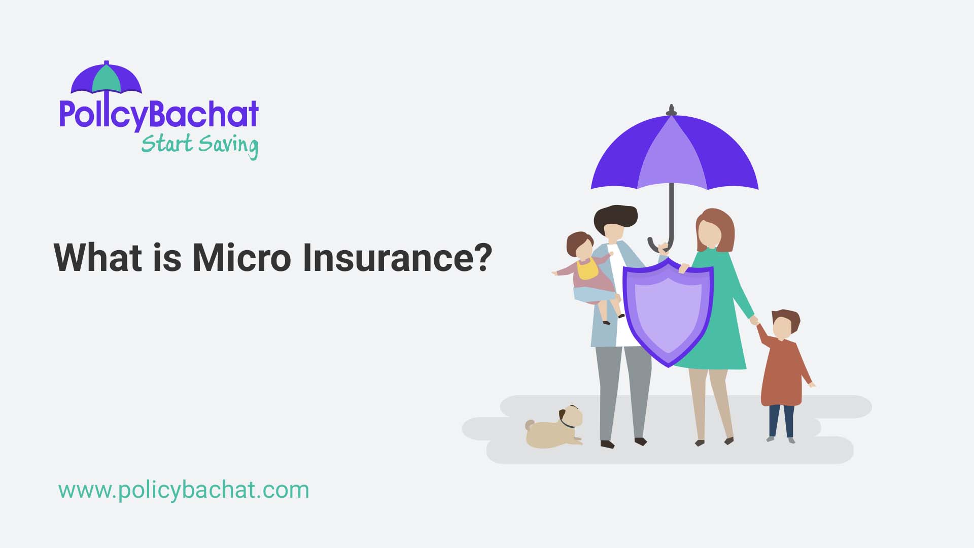 What is Micro Insurance? - PolicyBachat