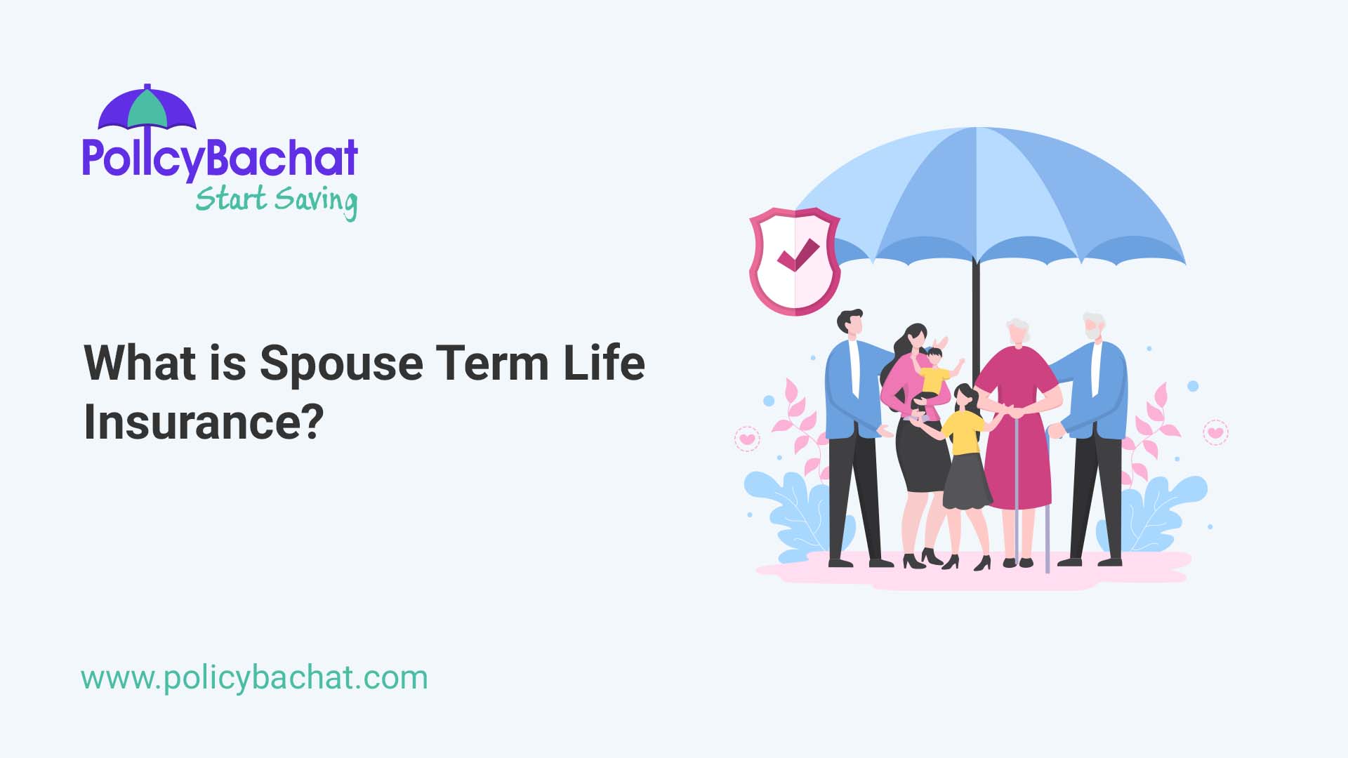 What is Spouse Term Life Insurance? - PolicyBachat