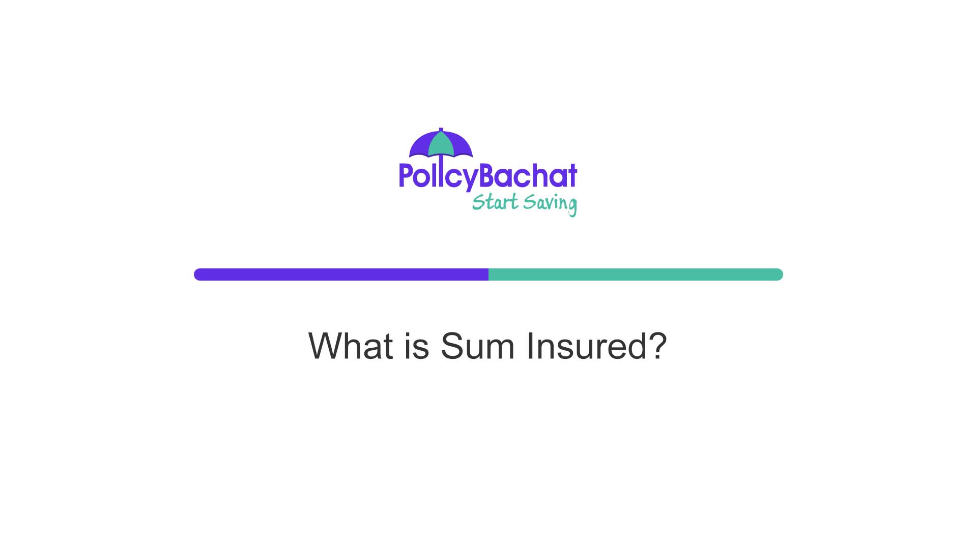 What Is Sum Insured PolicyBachat What Is Sum Insured PolicyBachat