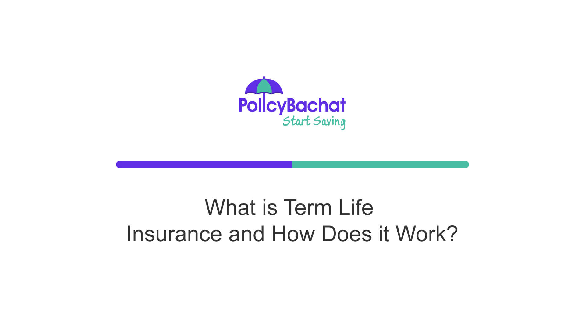 What is Term Life Insurance and How Does It Work? - PolicyBachat