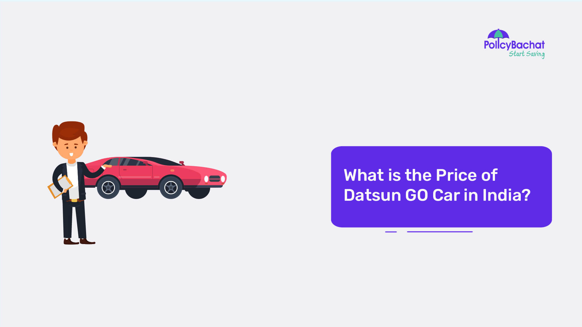 What is the Price of Datsun GO Car in India? - PolicyBachat