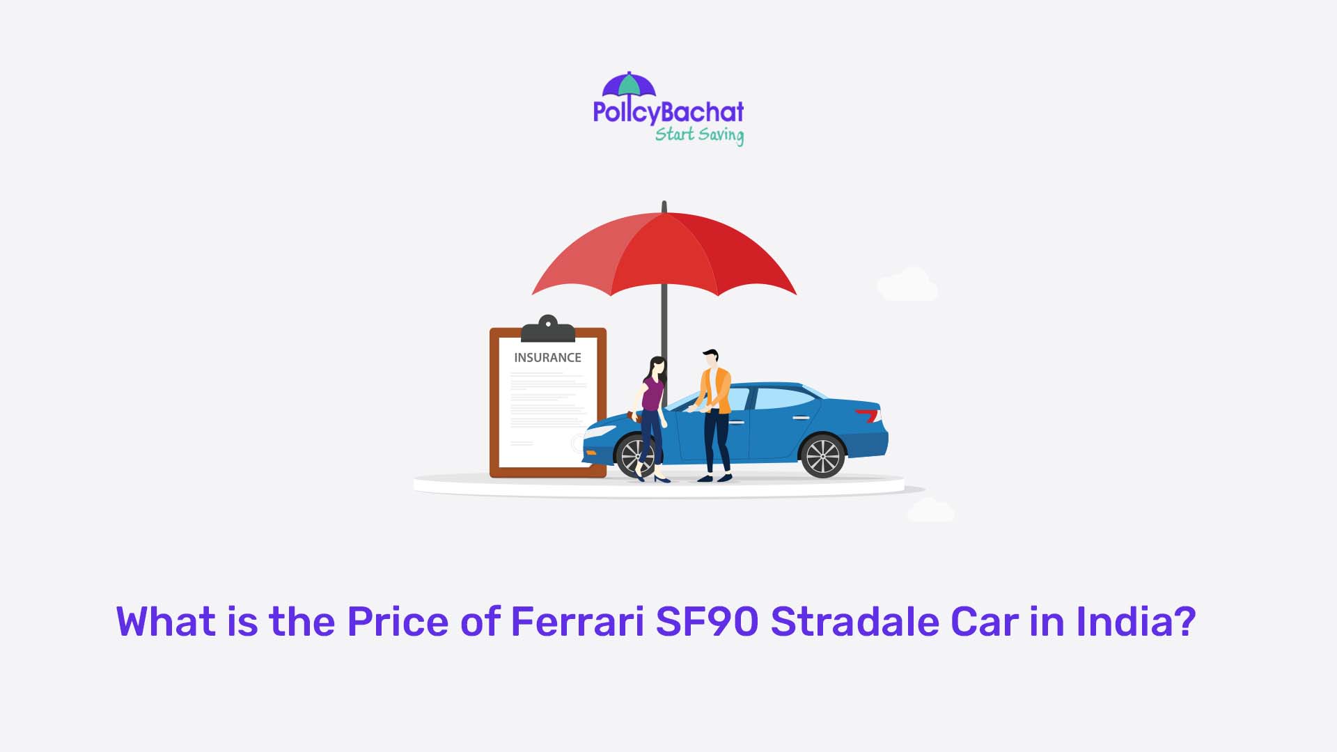 What Is The Price Of Ferrari SF90 Stradale Car In India PolicyBachat what-is-the-price-of-ferrari-sf90-stradale-car-in-india-policybachat