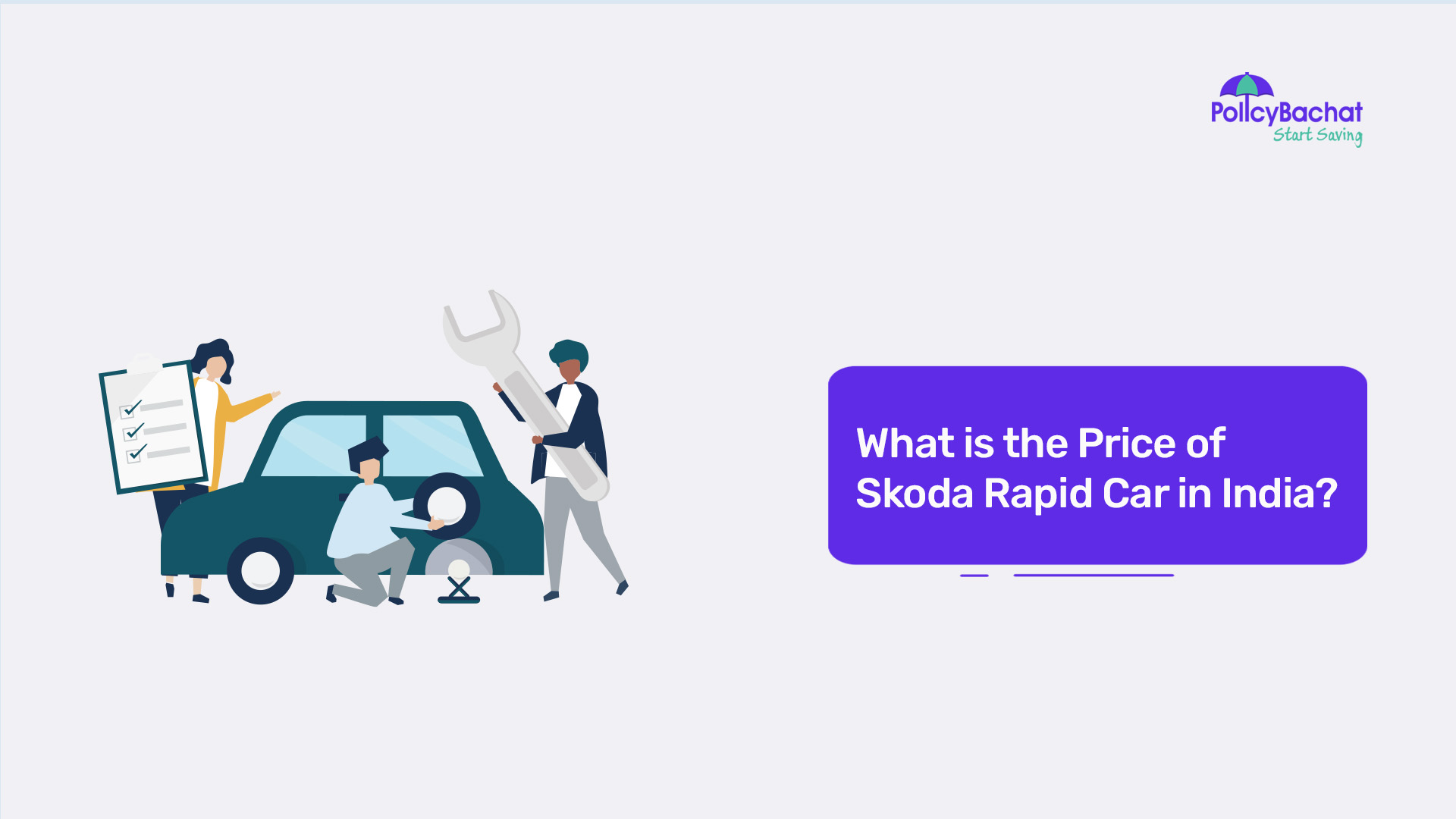What is the Price of Skoda Rapid Car in India? - PolicyBachat