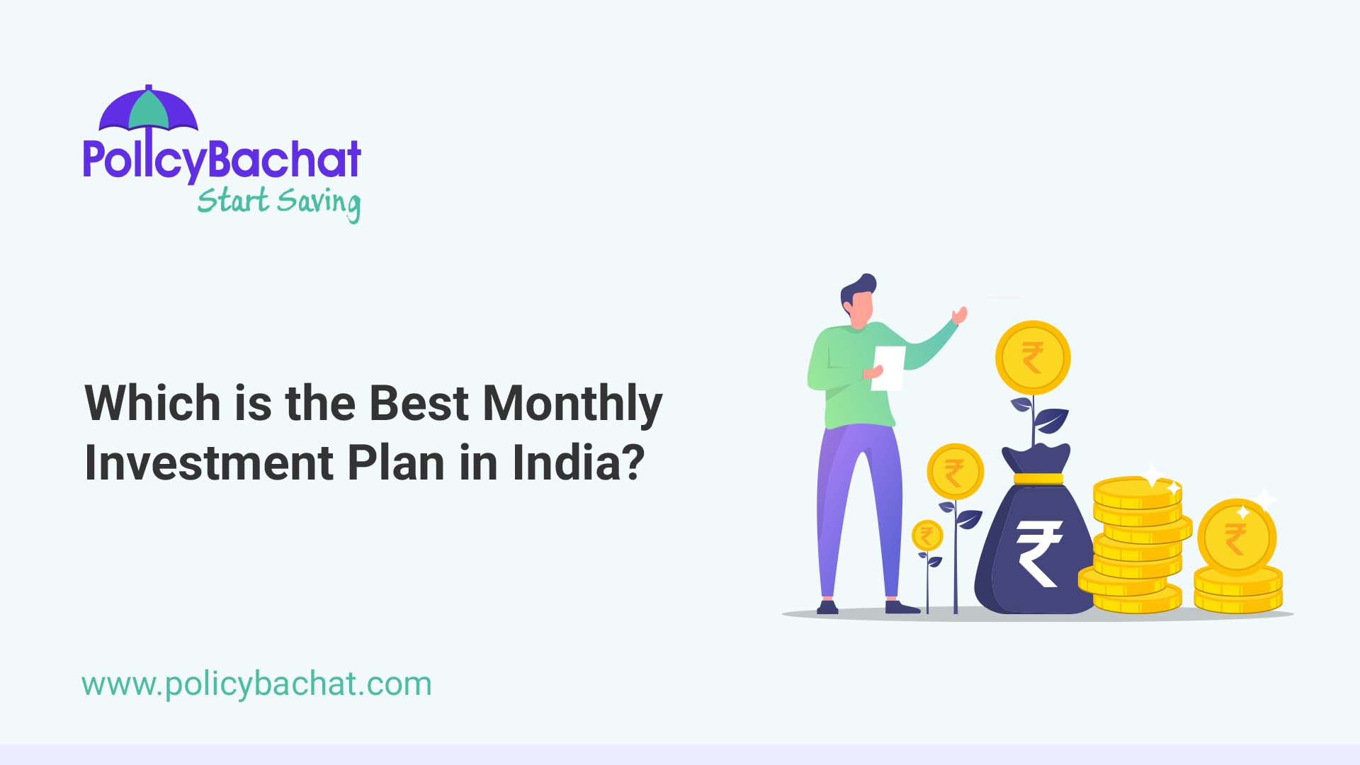 Which Is The Best Monthly Investment Plan In India PolicyBachat
